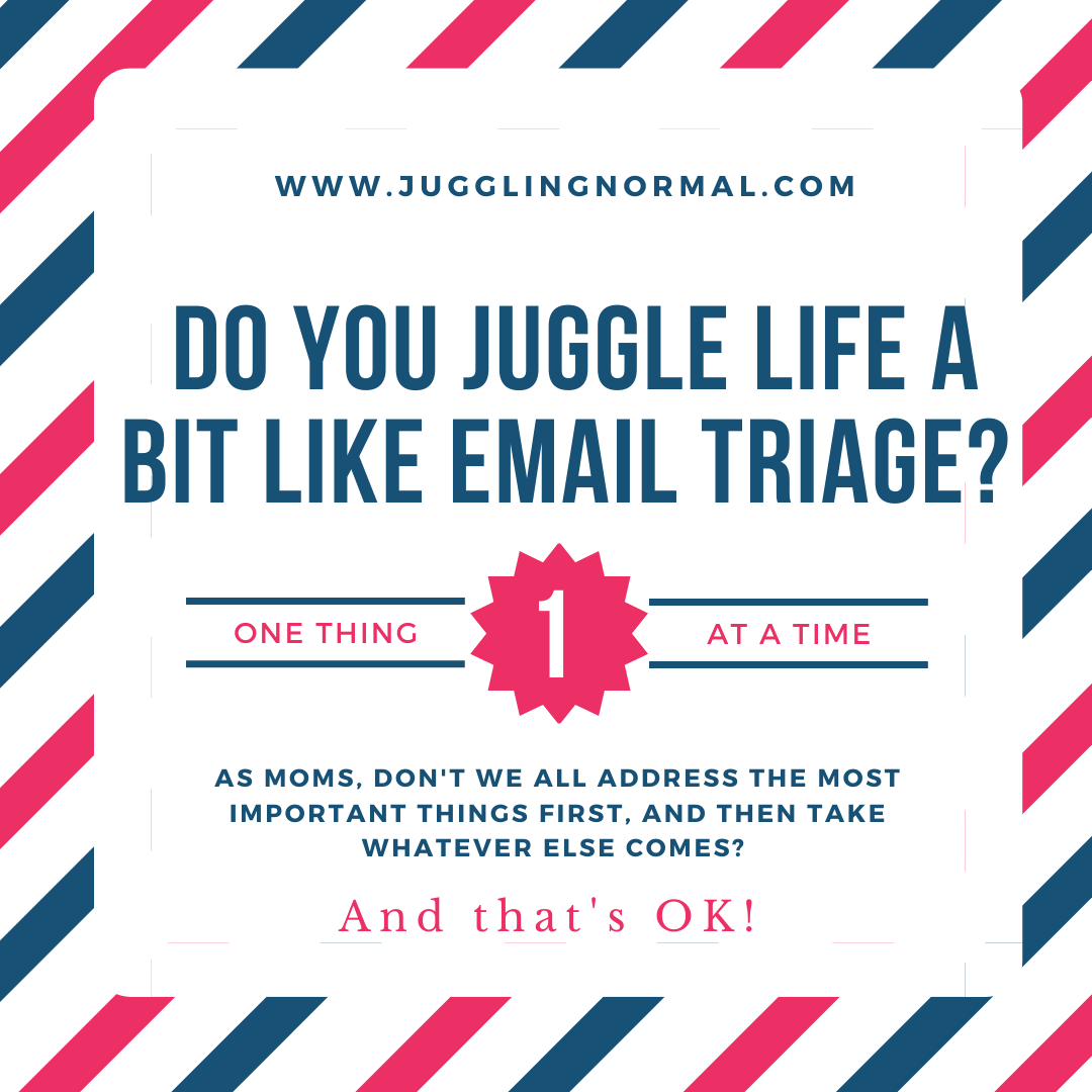 Email Triage - Juggling Normal