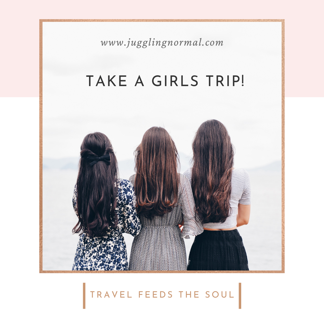 Girls Trip! - Juggling Normal